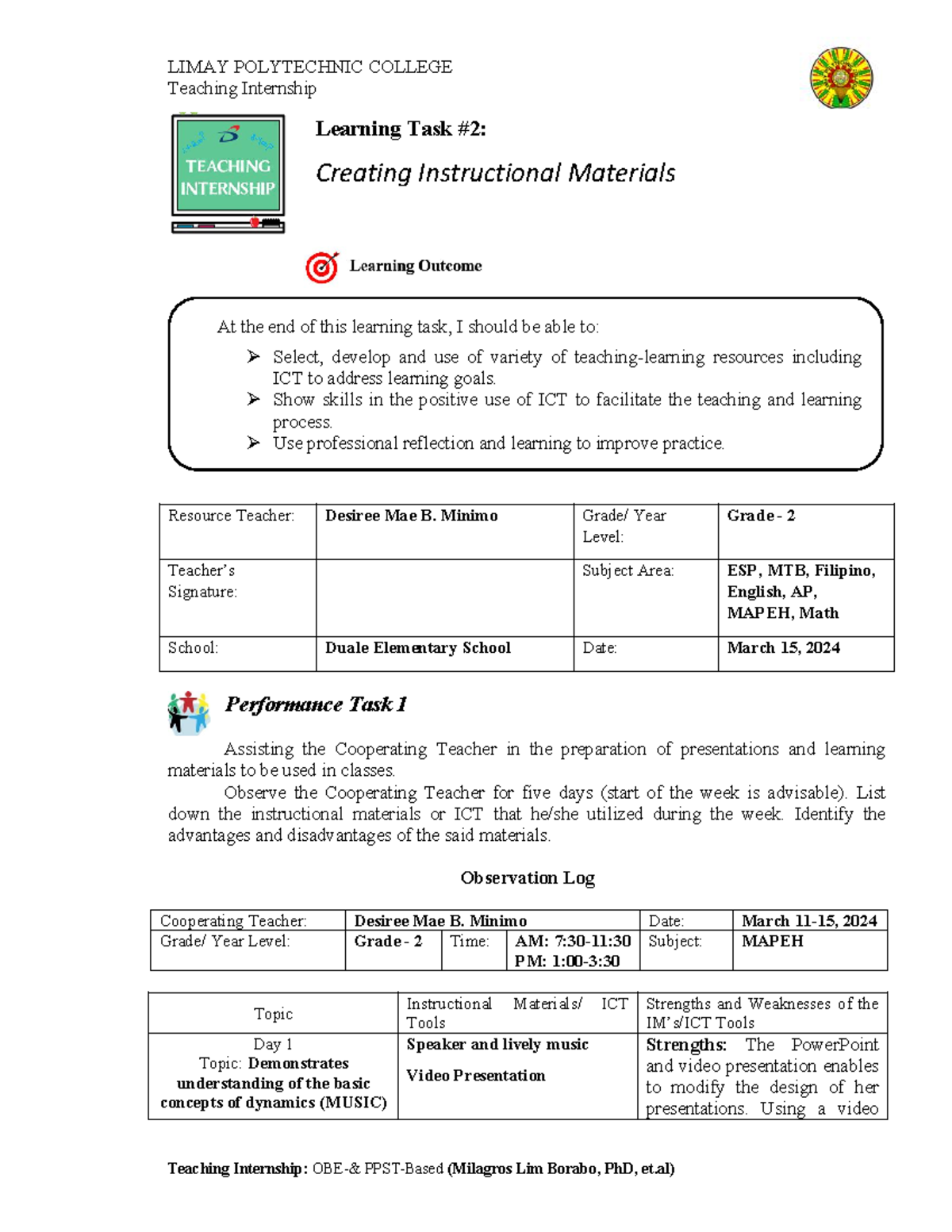 LE 2 - It is about our pre-service teaching journey. - Teaching Internship Resource Teacher ...