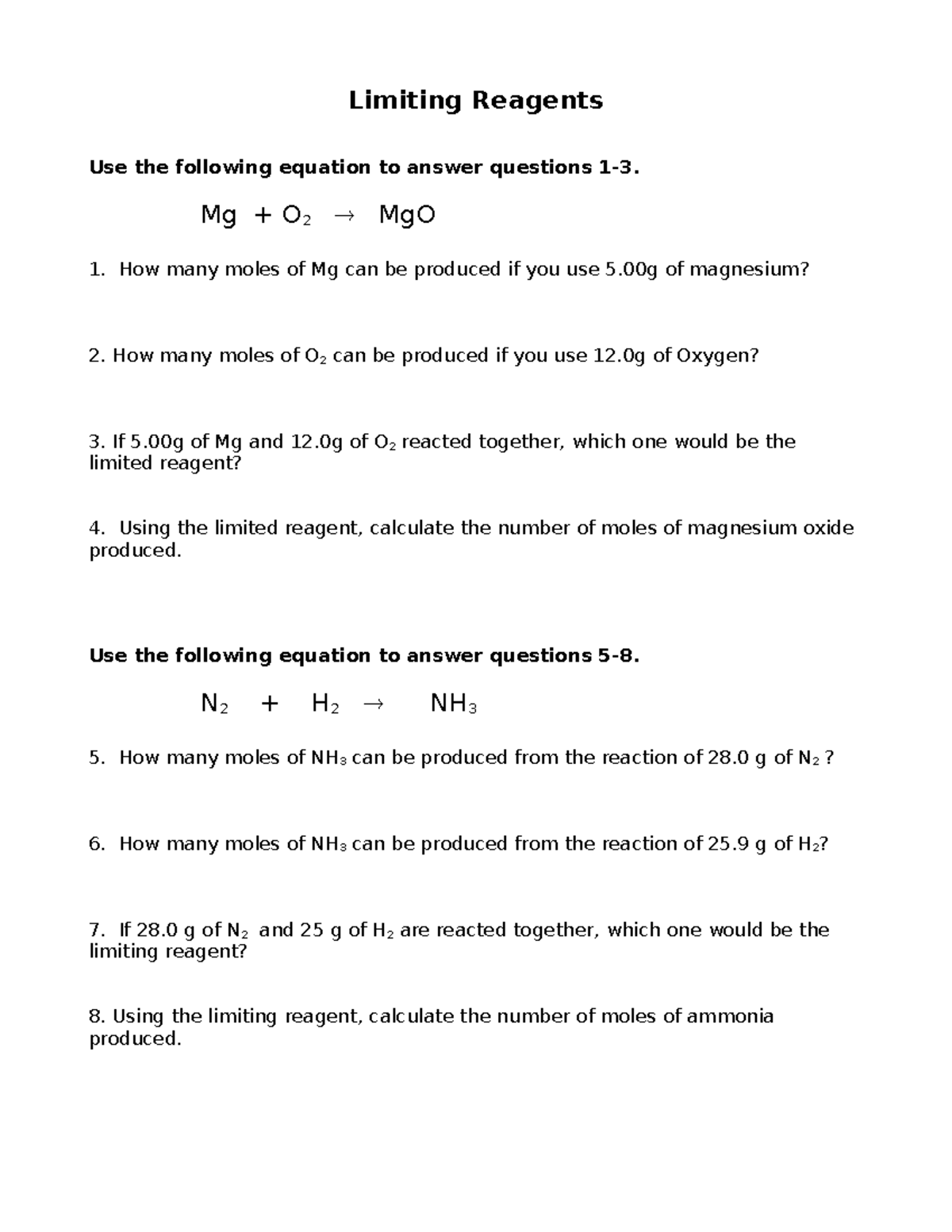 1.3 Limiting reactants - Limiting Reagents Use the following equation ...