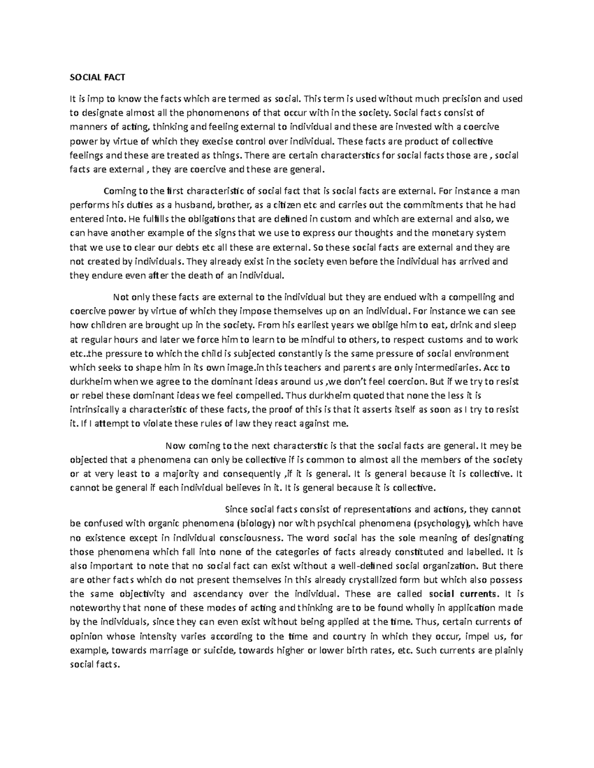 Social fact - SOCIAL FACT It is imp to know the facts which are termed ...