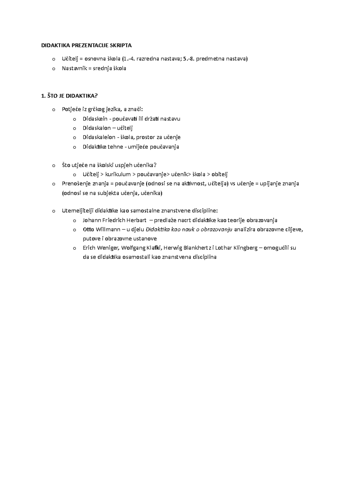 Didaktika - prezentacije - DIDAKTIKA PREZENTACIJE SKRIPTA o Učitelj = osnovna škola (1.-4 ...
