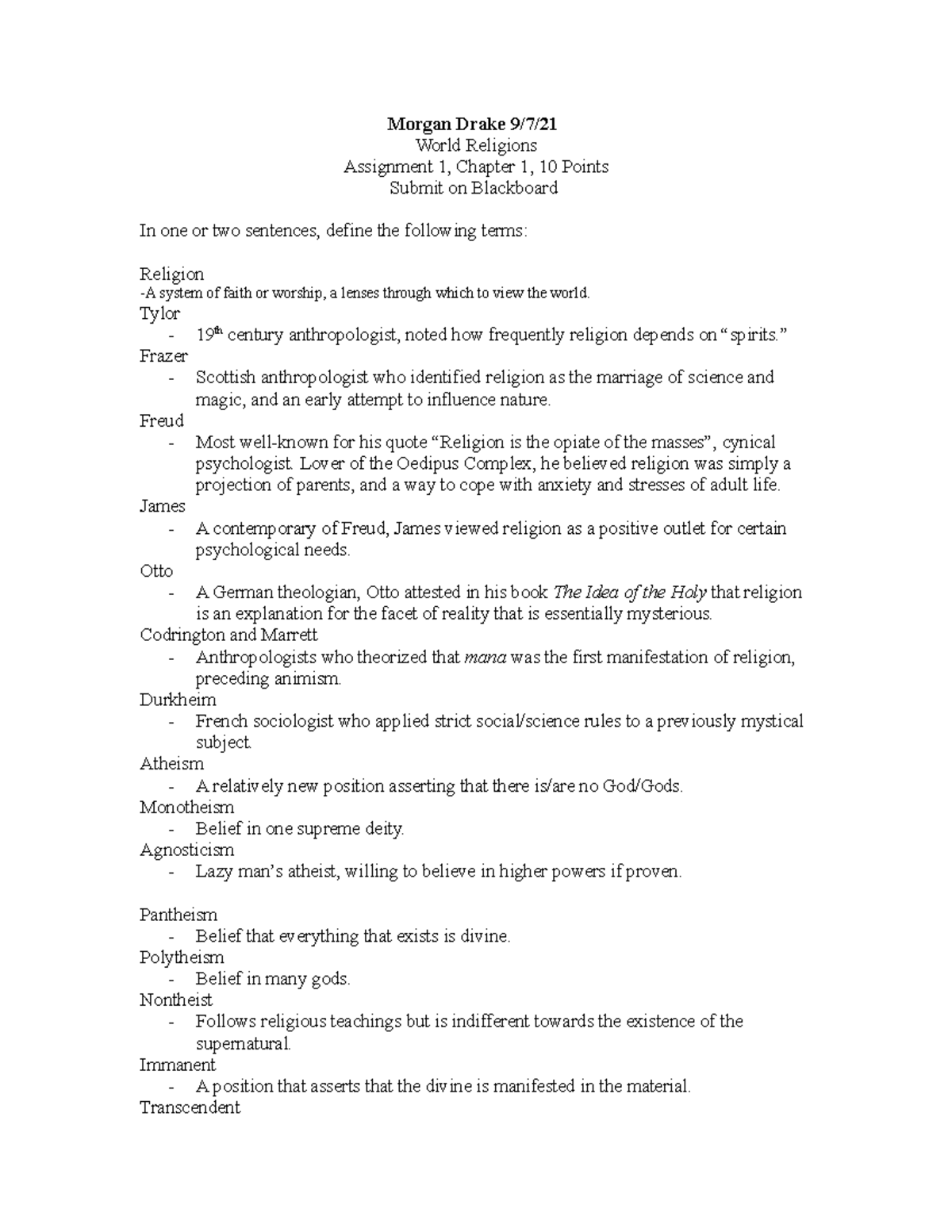 Religion Assignment #1 Study of Religions - Morgan Drake 9/7/ World ...