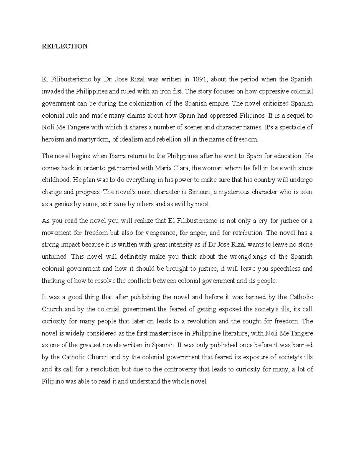 Reflection - REFLECTION El Filibusterismo by Dr. Jose Rizal was written ...