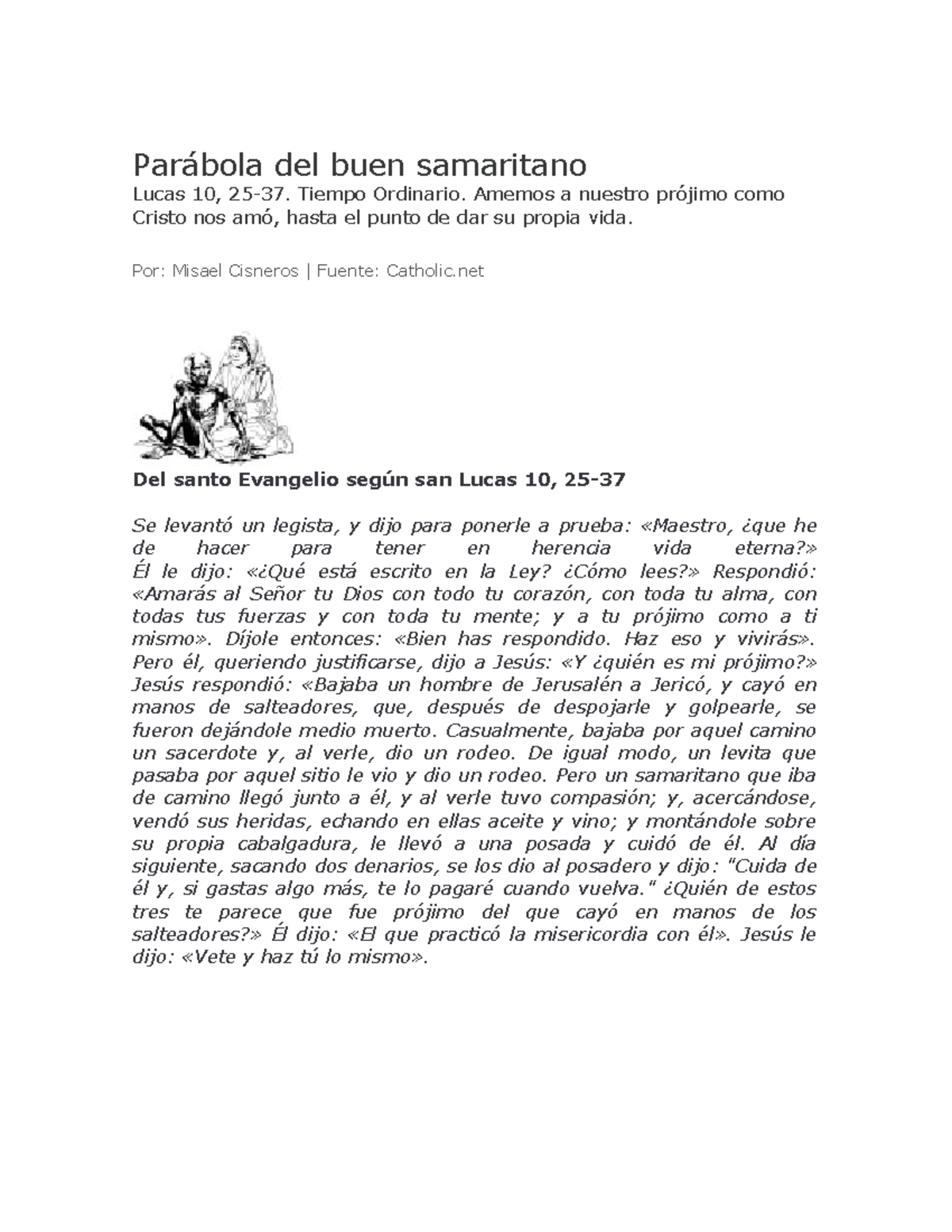 Parábola del buen samaritano - Parábola del buen samaritano Lucas 10 ...