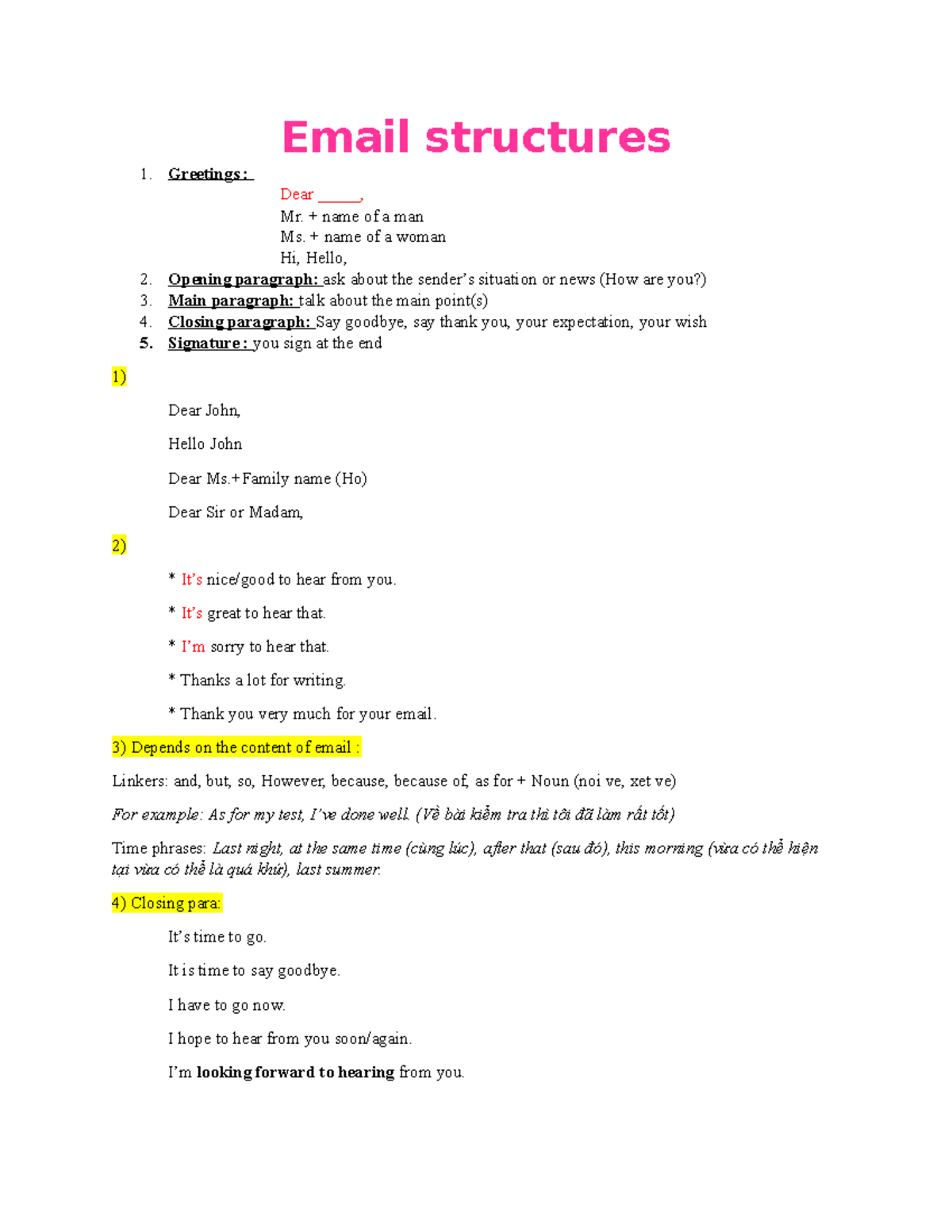 Email structures - Email structures Greetings : Dear _____, Mr. + name ...