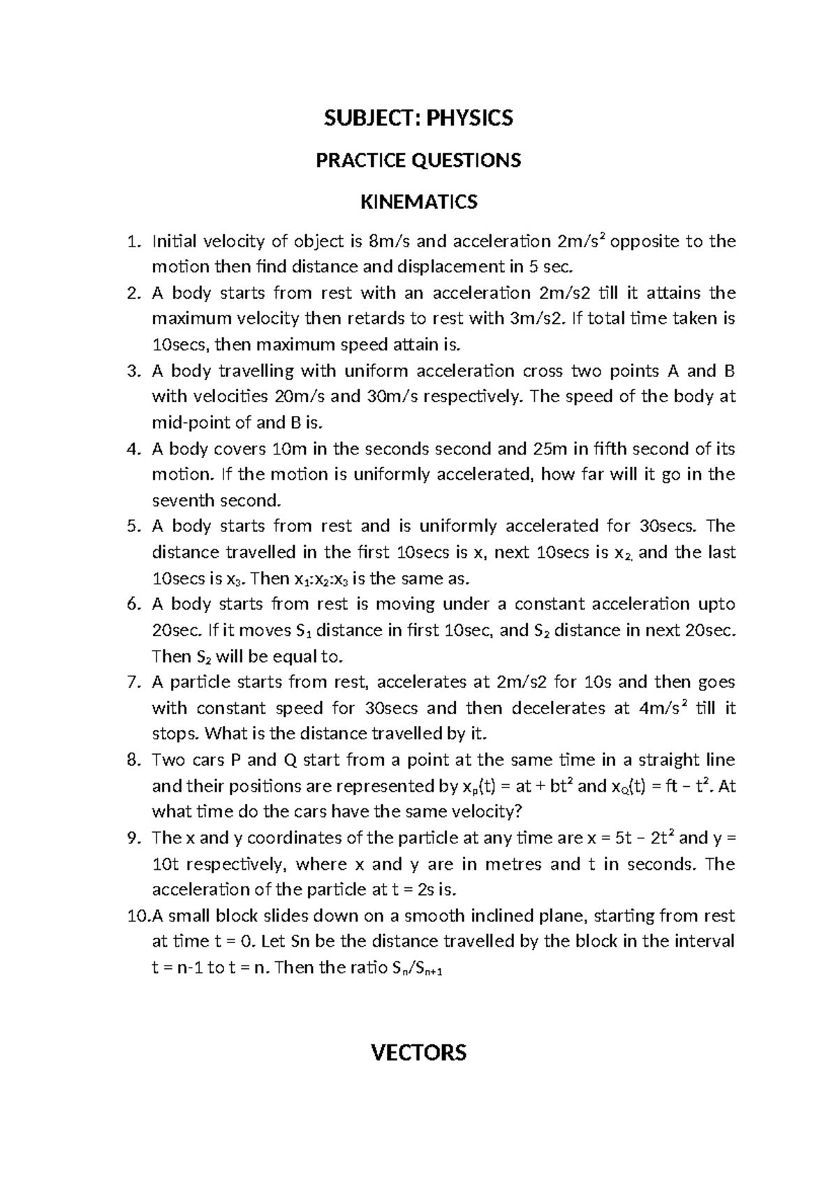 Practice Questions 1 - SUBJECT: PHYSICS PRACTICE QUESTIONS KINEMATICS ...
