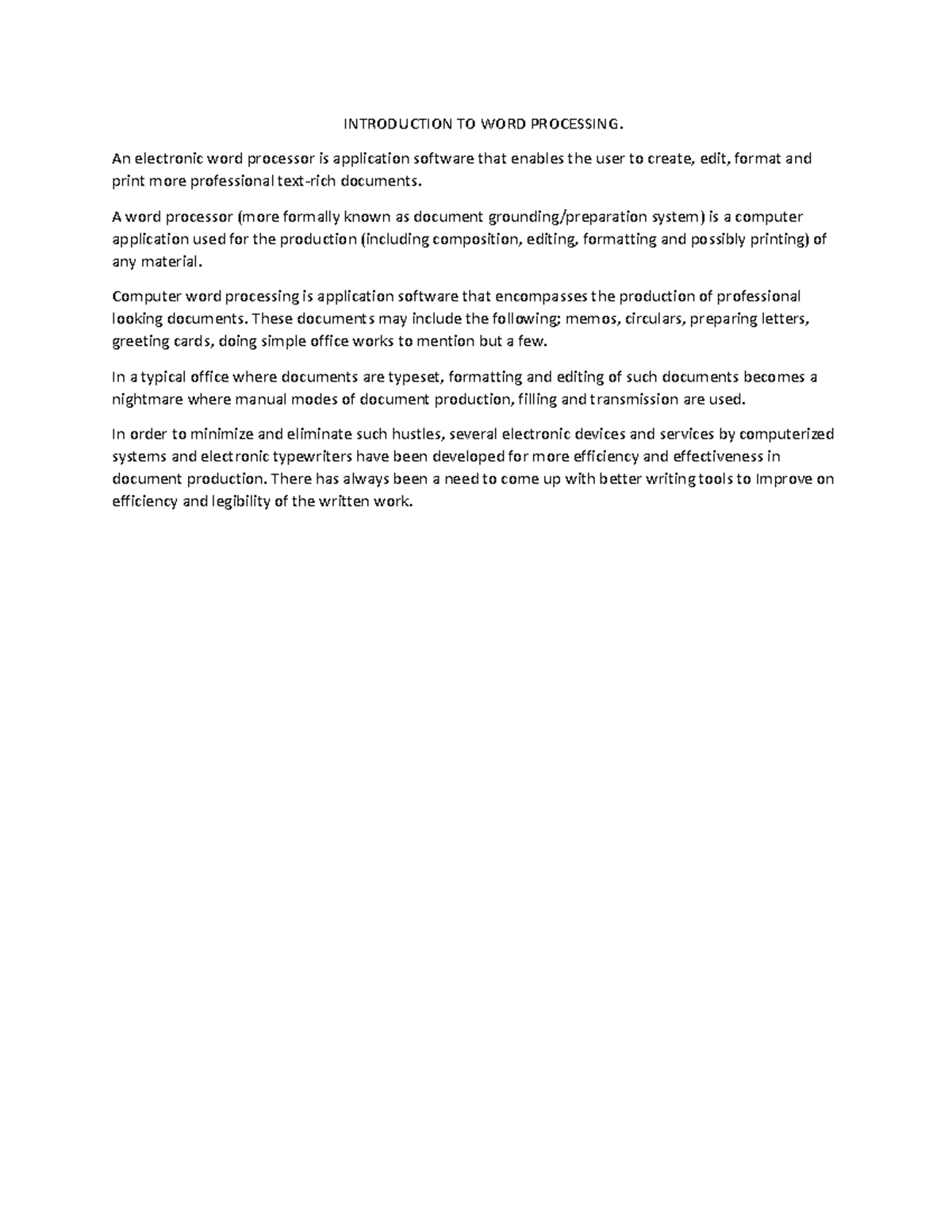 Introduction TO WORD Processing - INTRODUCTION TO WORD PROCESSING. An ...