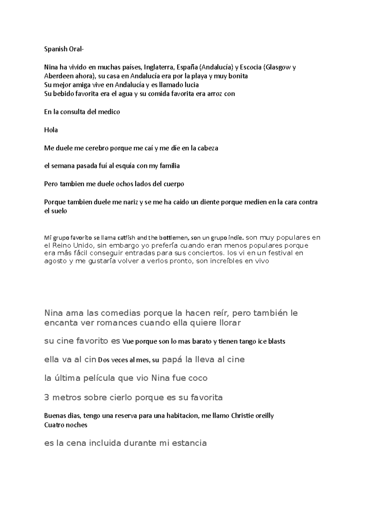 Spanish Oral - Oral practice - Spanish Oral- Nina ha vivido en muchas ...