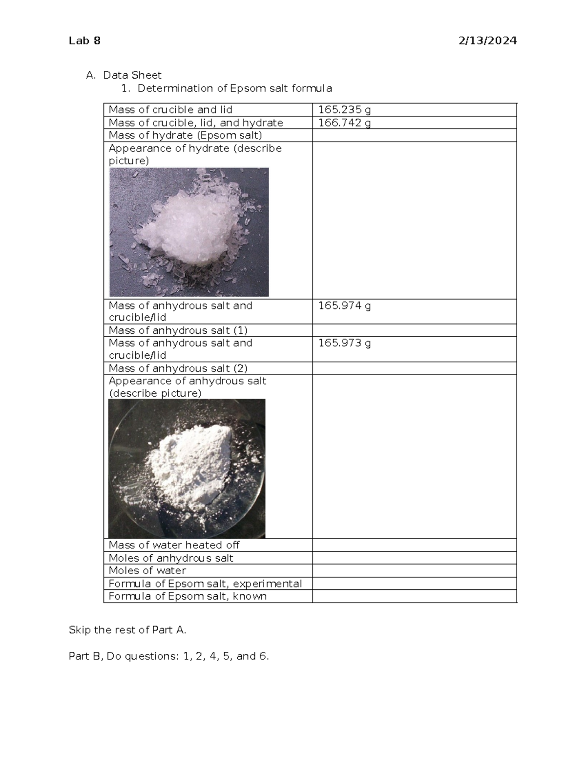 Lab 8 Data - CHEMISTRY 101- Lab 8 2/13/ A. Data Sheet 1. Determination ...