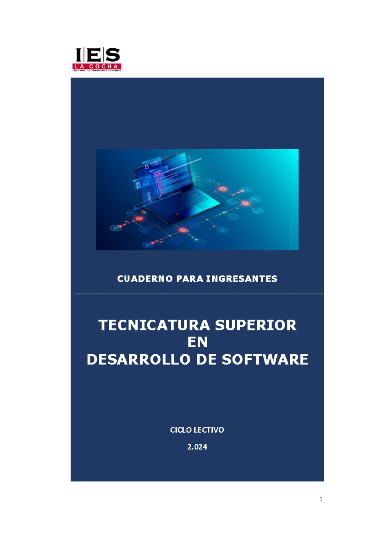 Tecnicatura Superior EN Desarrollo Software - Ingreso 2024 - CUADERNO ...