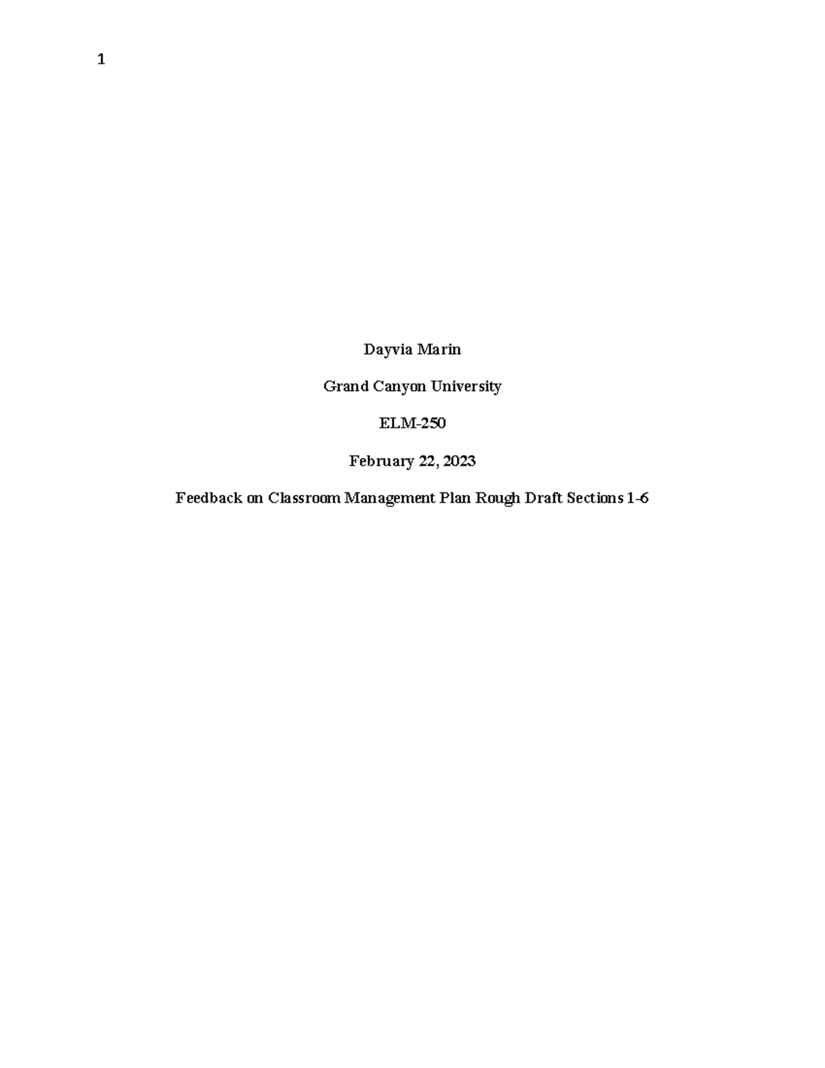 ELM-250 Classroom Management Plan Rough Draft Sections 1-6-Dayvia Marin ...