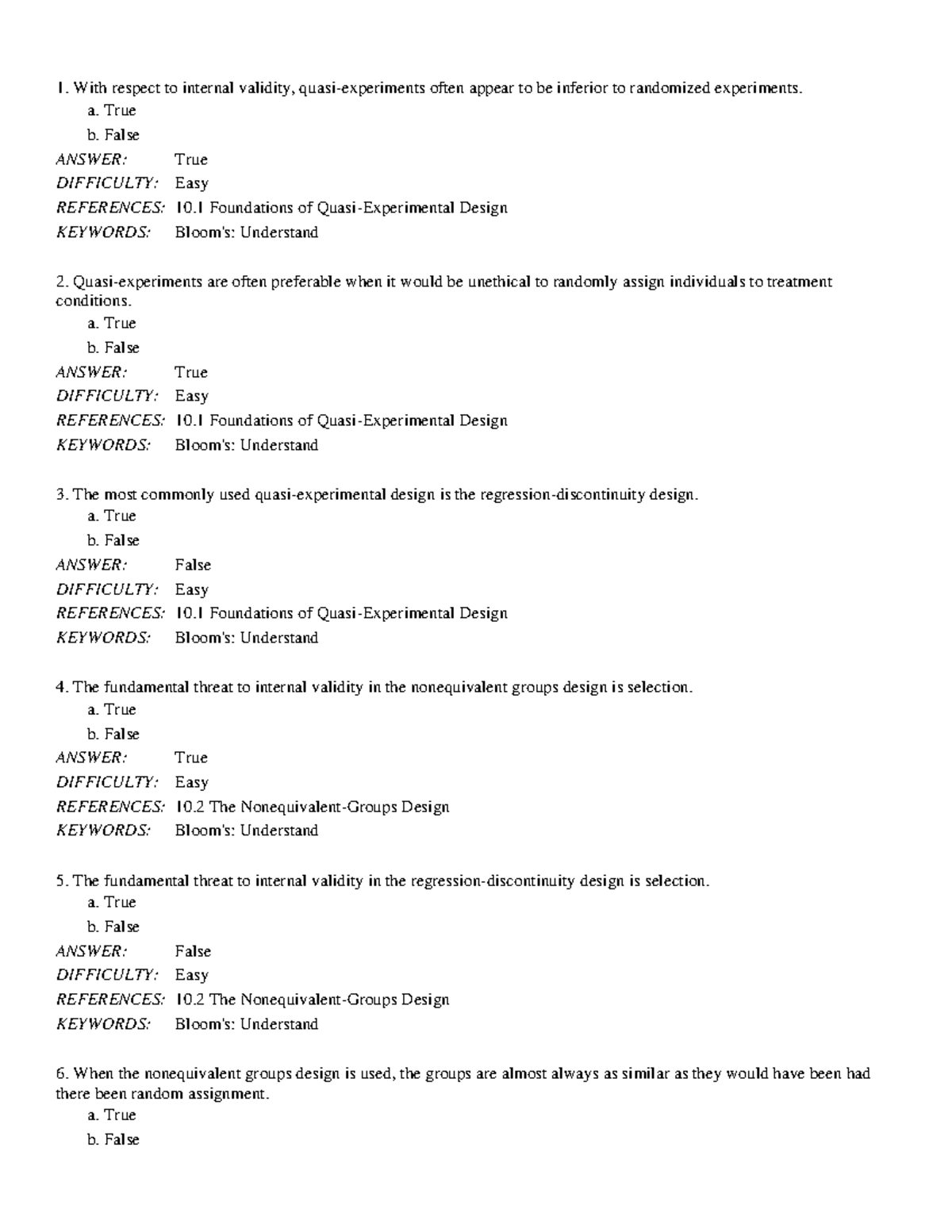 Multiple choices, practice questions, test bank 4 - 1. With respect to ...