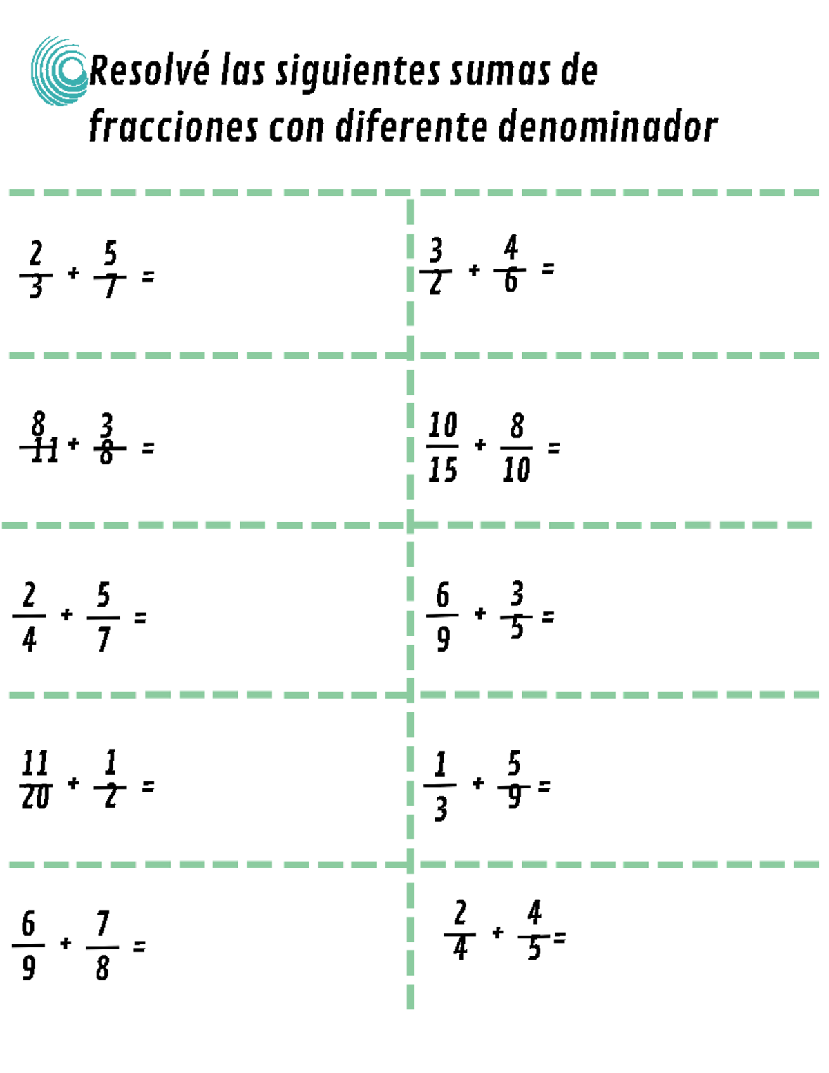 Suma y resta de fracciones actividad - + + 8 11 3 8 + = = 2 3 5 7 ...
