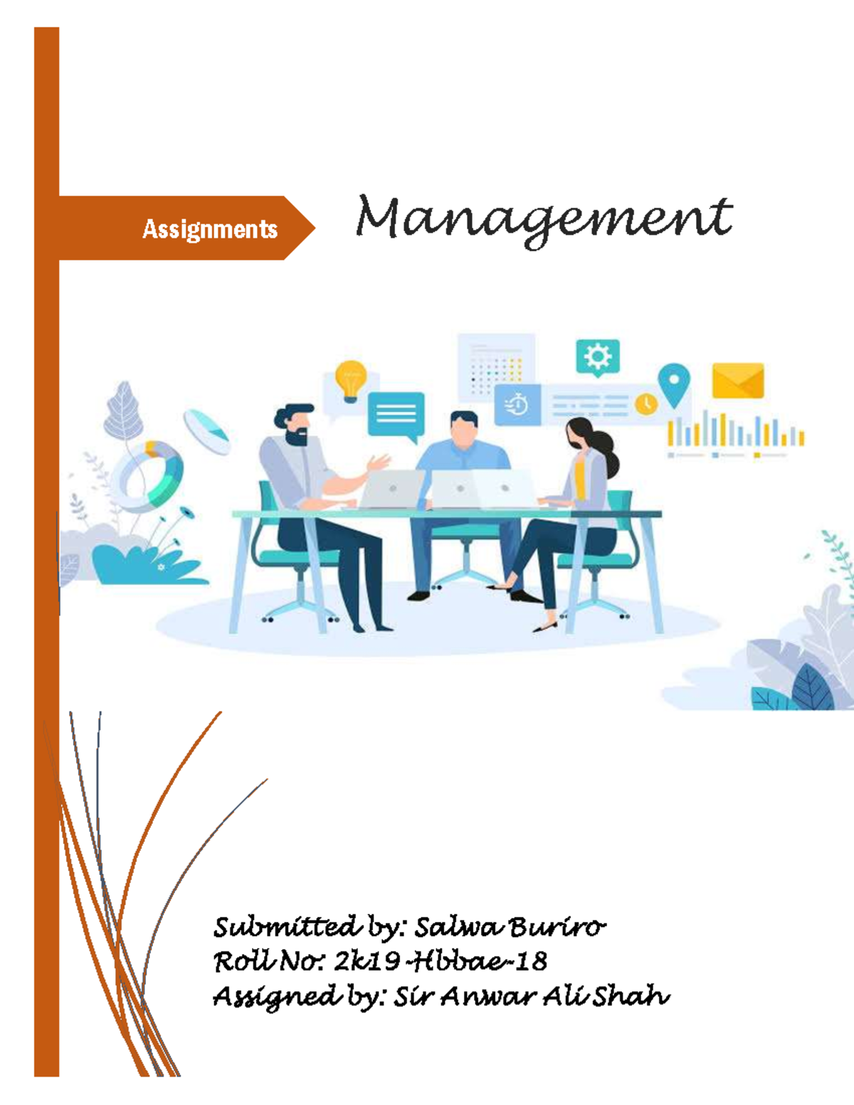 Assign management - Assignments Management Submitted by: Salwa Buriro ...