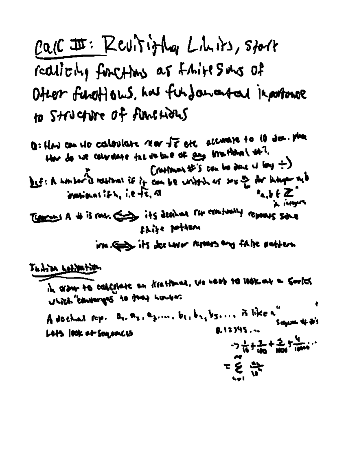 CALC 3 Intro - ####### cak Revisiting ####### Limits start realizing ...