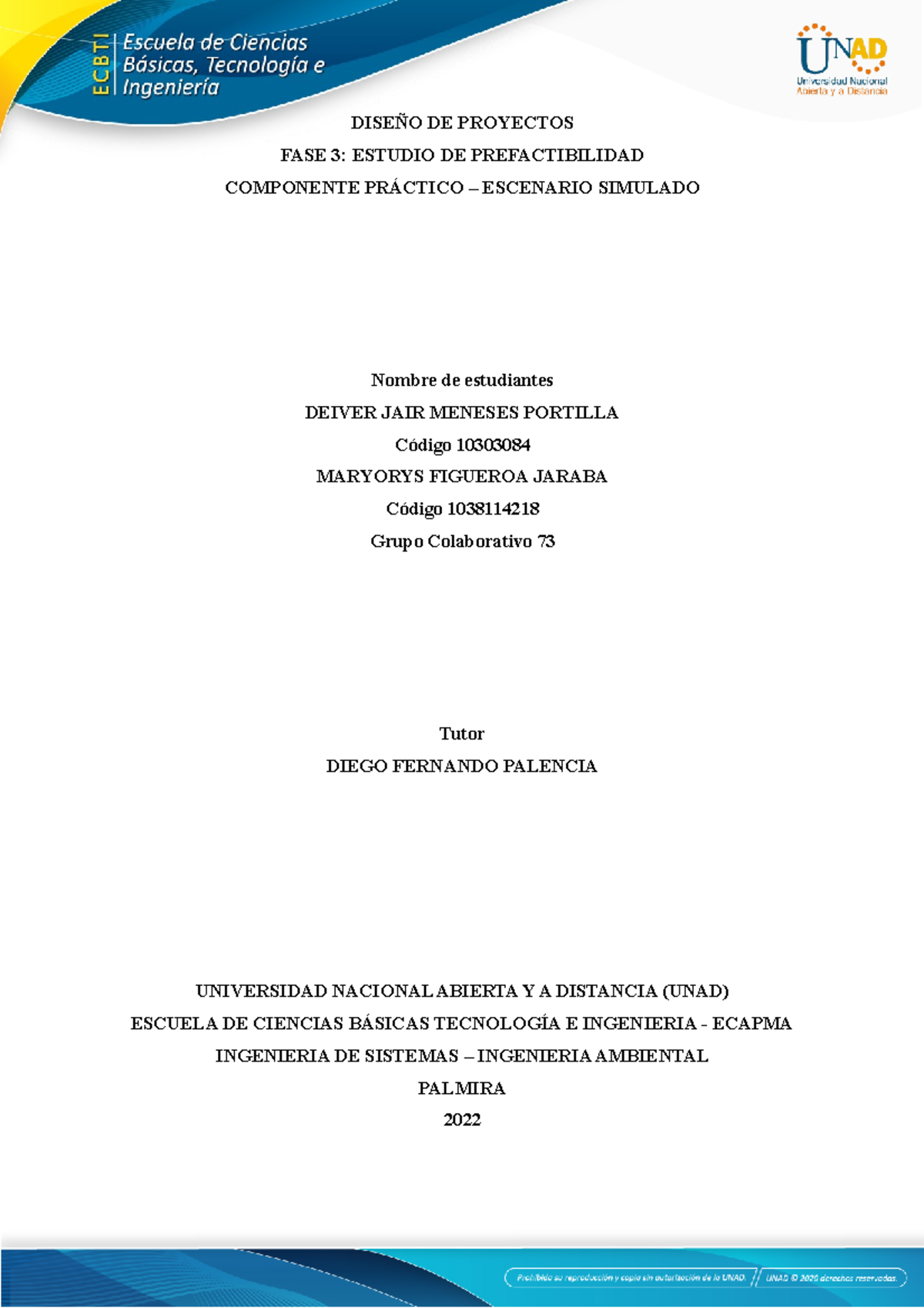 Fase 3 Estudio de Prefactibilidad - DISEÑO DE PROYECTOS FASE 3: ESTUDIO ...