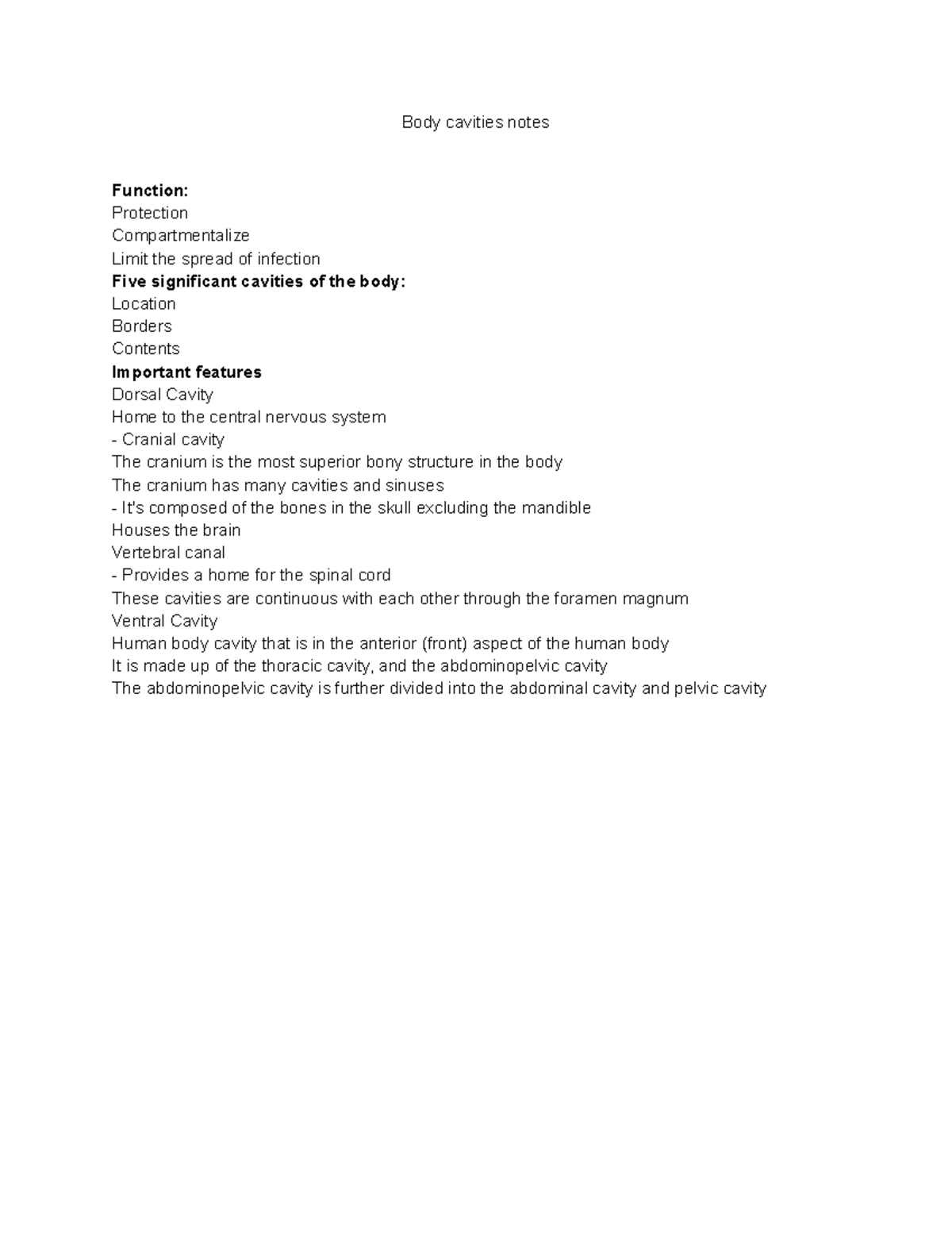 Body cavity notes - Body cavities notes Function: Protection ...