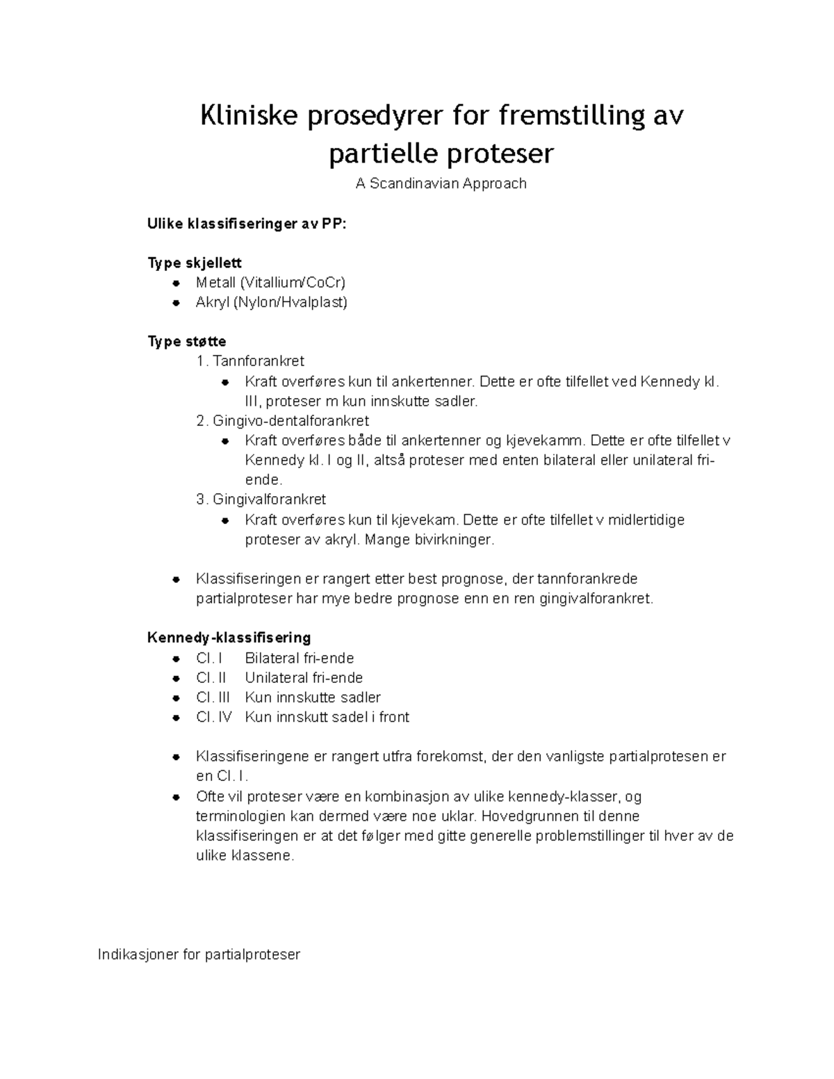 Removable - Kliniske prosedyrer PP - Notater fra s - Kliniske ...