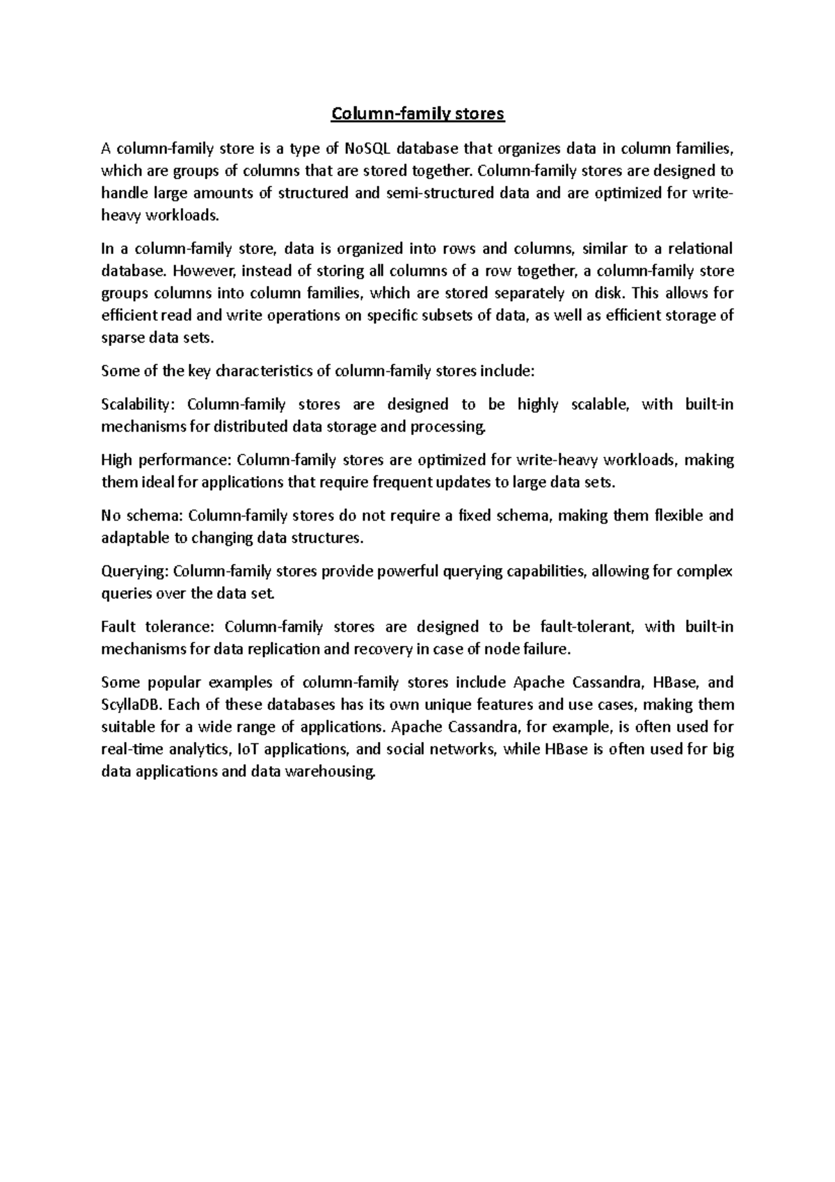 Column-family stores - Column-family stores are designed to handle ...
