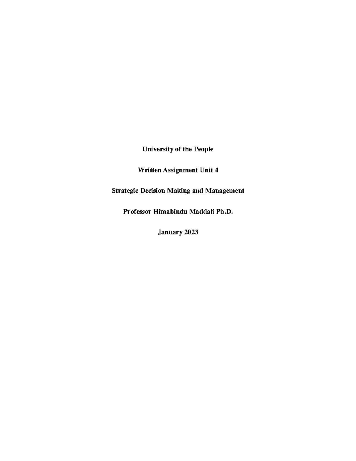 WA 4 - Written assignment - University of the People Written Assignment Unit 4 Strategic ...