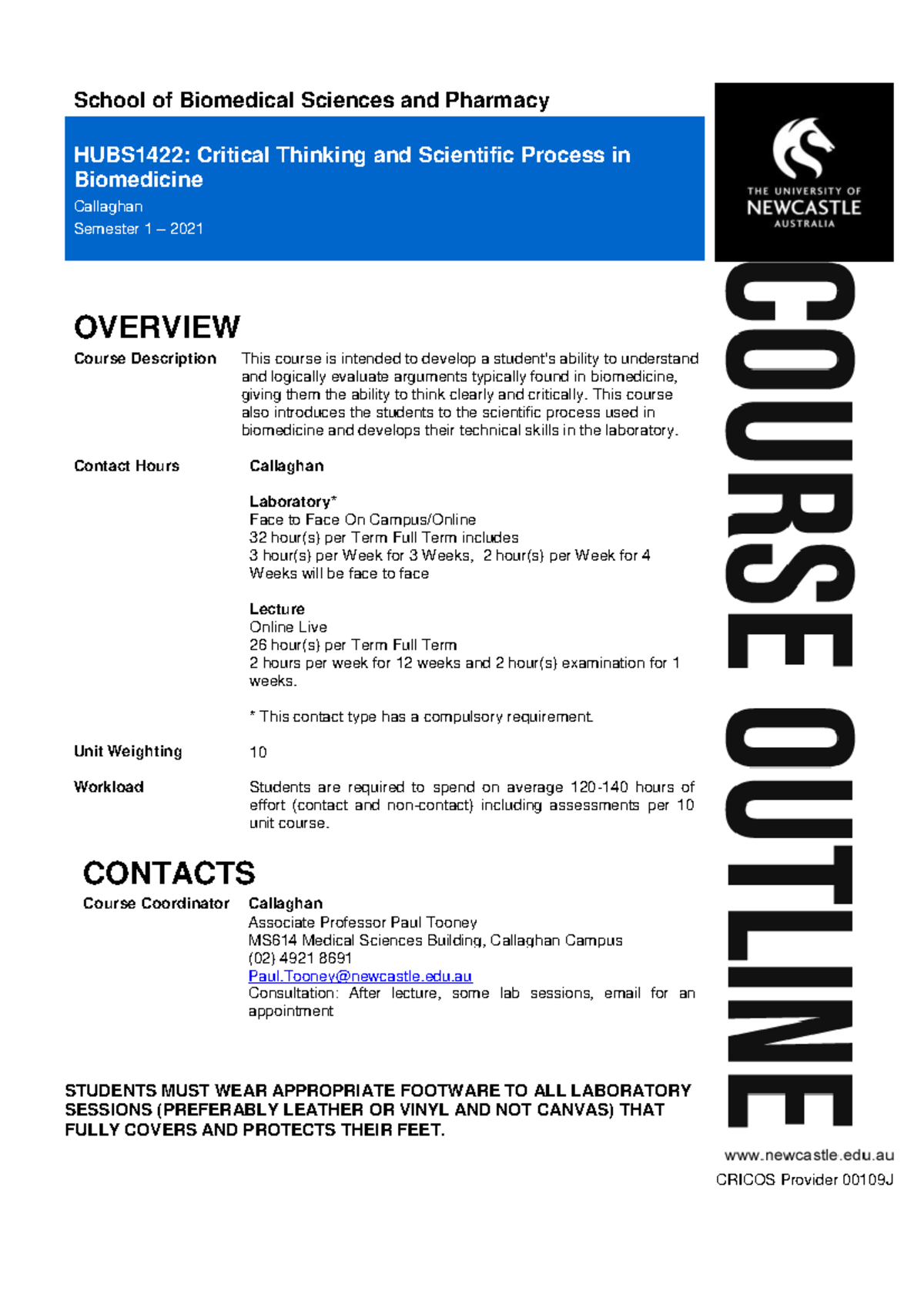 HUBS1422 - Sem 1 2021 - Course Outline - School of Biomedical Sciences ...