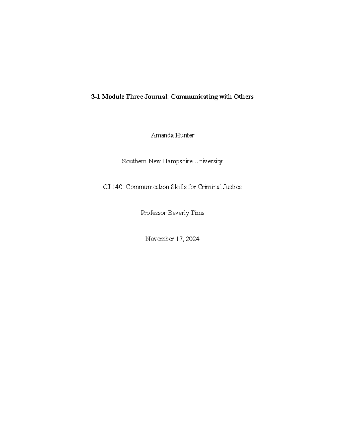 3-1 Module Three Journal- Communicating with Others - My recent ...