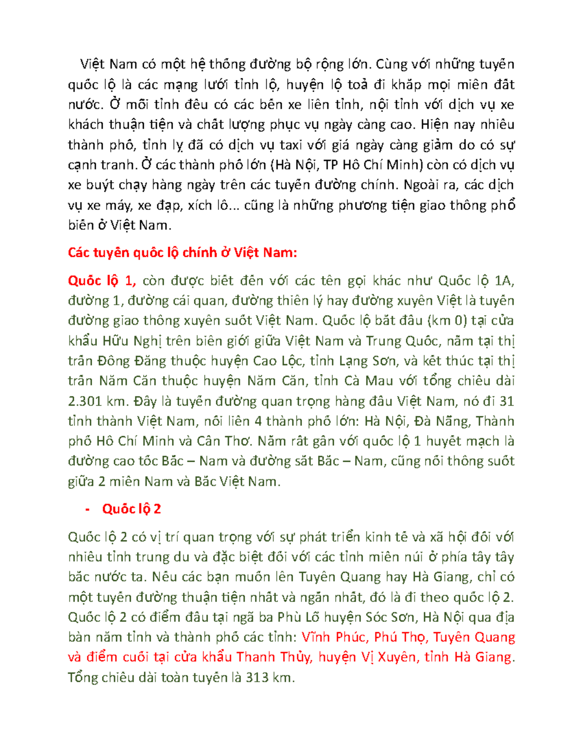 Hệ thống đường quốc lộ - fdhdhdfjg - Vi t Nam có m t hệ ộ ệ thốống đ ường b ộ r ng l n. Cùng v i ...