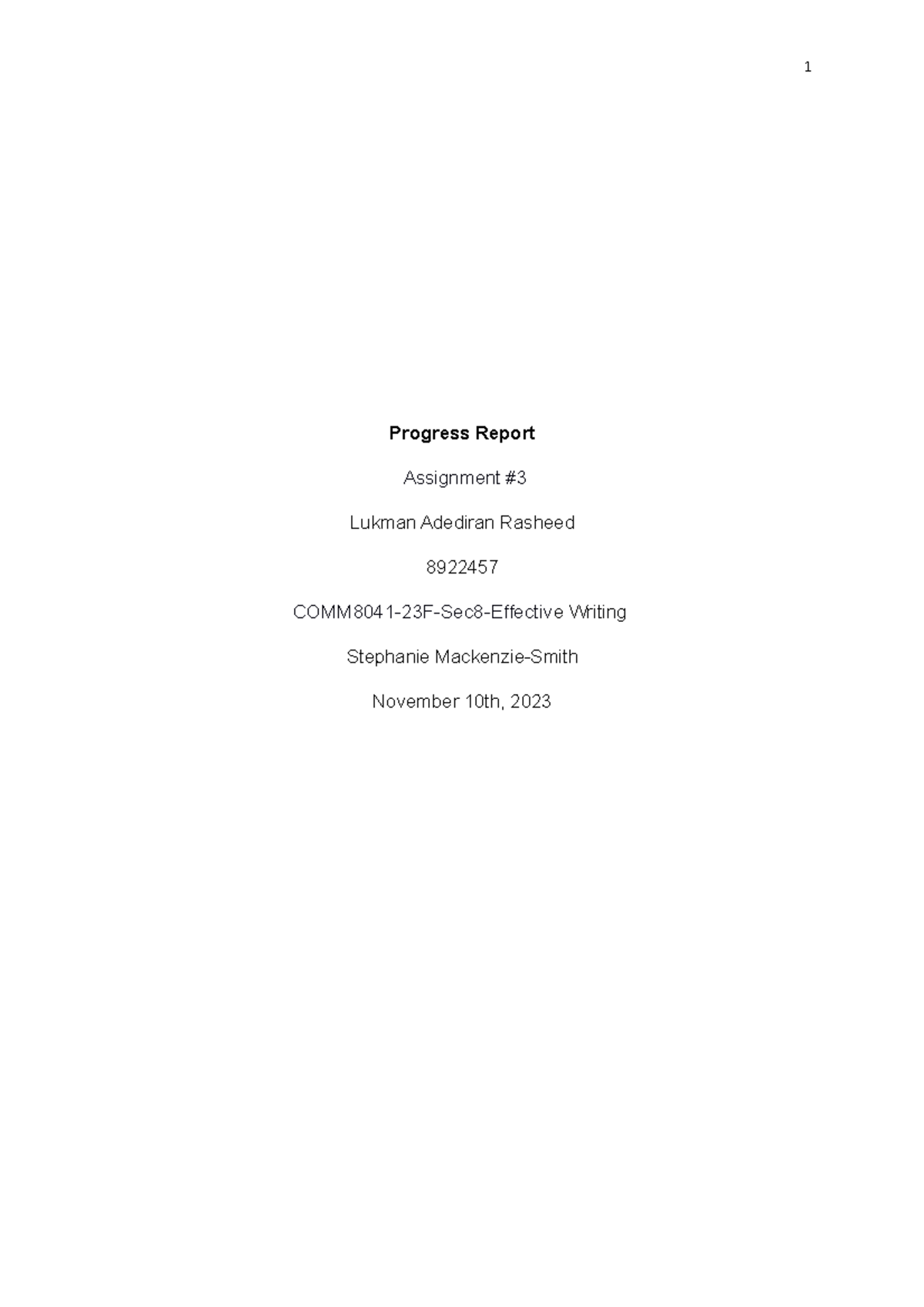 Progress Report Assignment - Progress Report Assignment # Lukman ...