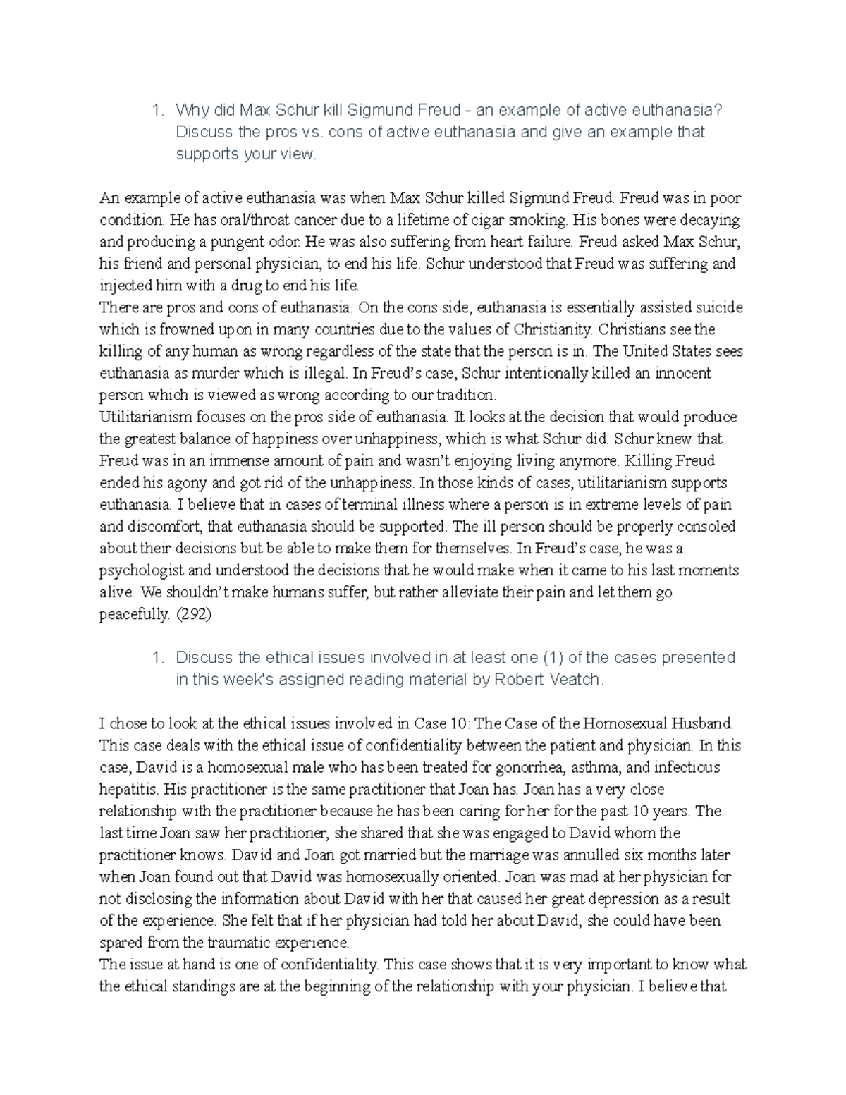 Week 4 - Discussion Board (Biomedical Ethics) - Why did Max Schur kill ...