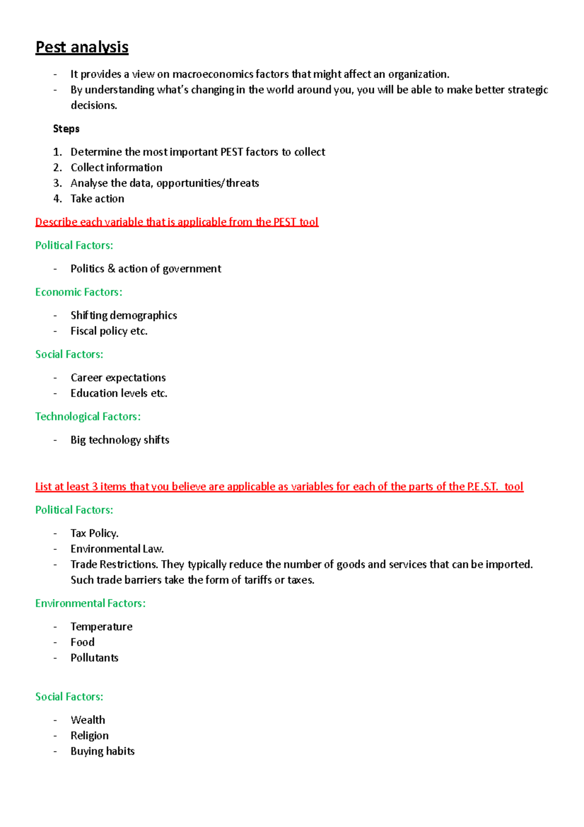 Pest analysis - Pest analysis It provides a view on macroeconomics ...