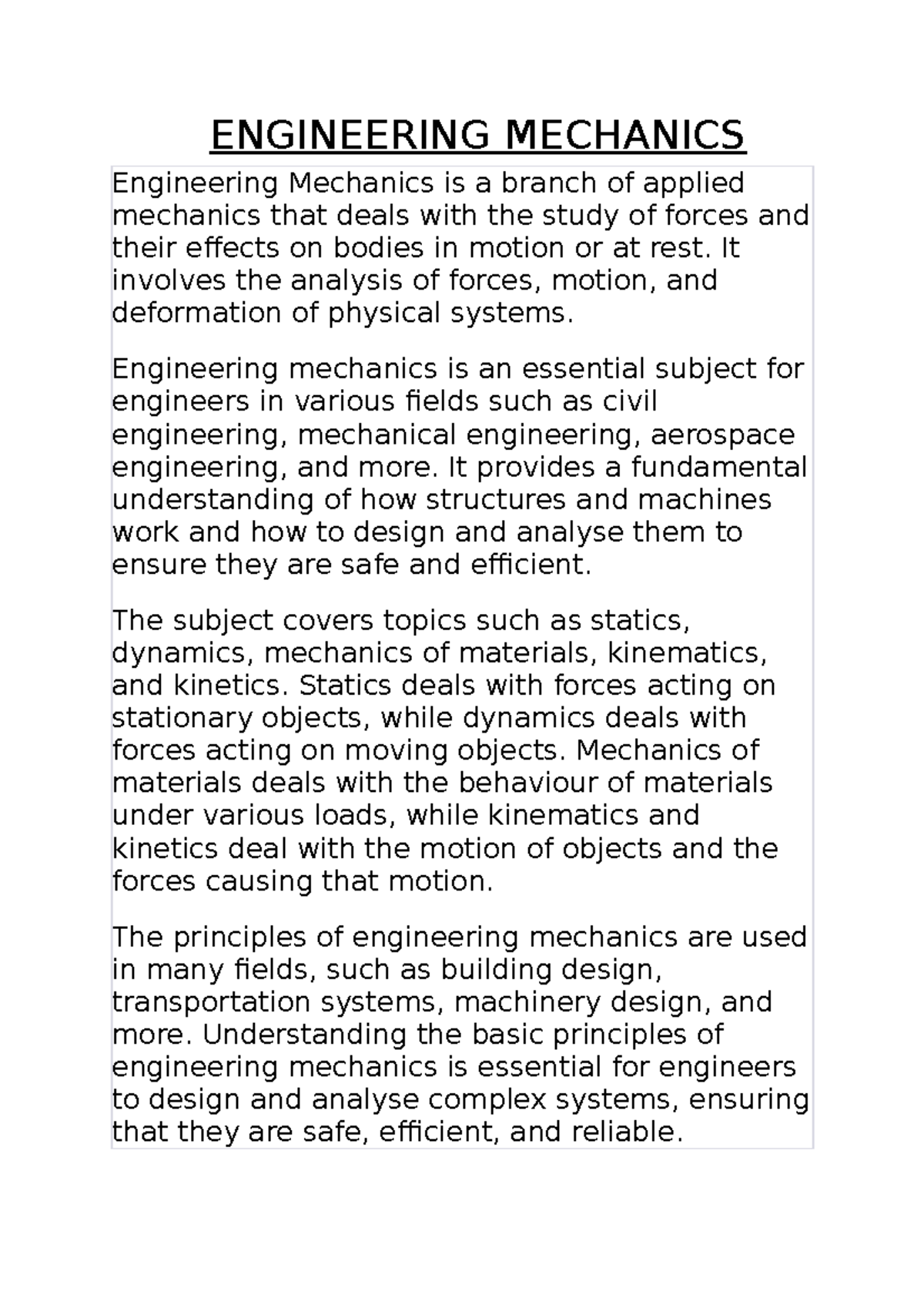 Engineering Mechanics - ENGINEERING MECHANICS Engineering Mechanics is ...