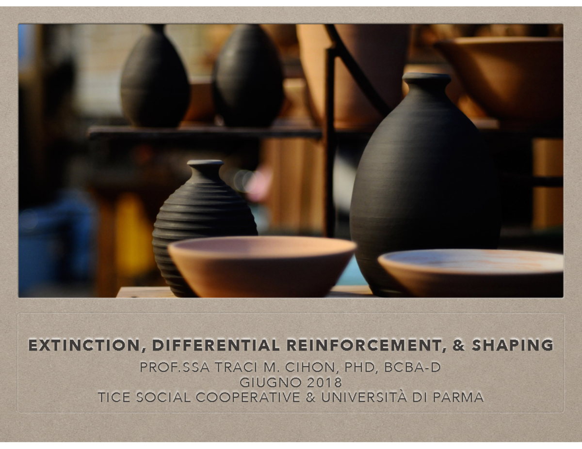 Rinforzo differenziale e Shaping Cihon - EXTINCTION, DIFFERENTIAL ...