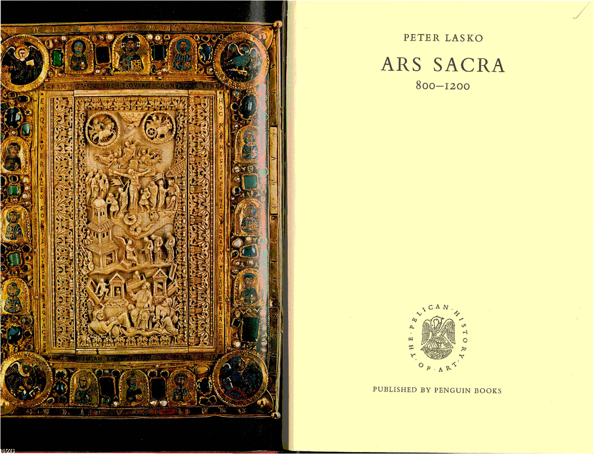 Lasko, Ars Sacra 10th and 11th c - / ####### PETER LASKO ARS SACRA 800 ...