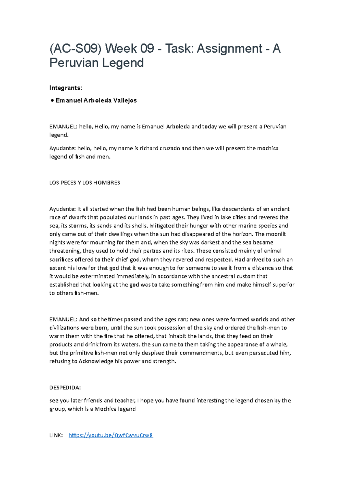 Leyenda Peruana Arboleda Vallejos Emanuel - (AC-S09) Week 09 - Task: Assignment - A Peruvian ...