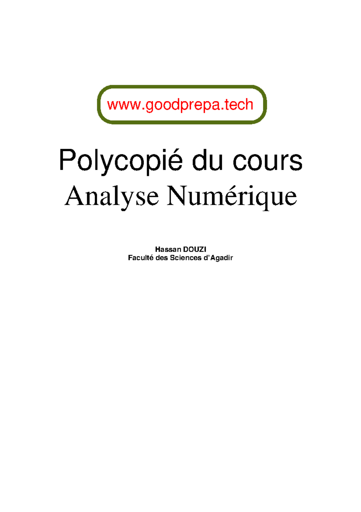 Poly Cours pdff - Polycopié du cours Analyse Numérique Hassan DOUZI Faculté des Sciences d ...