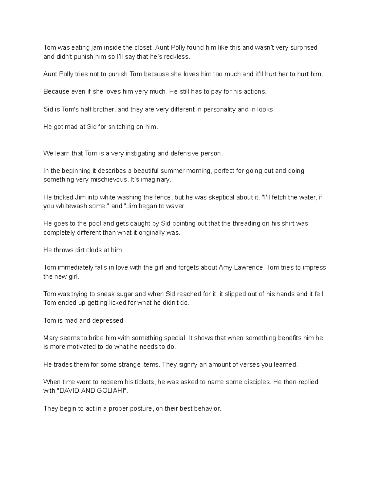 Ch 1-4 questions Tom Sawyer - Tom was eating jam inside the closet ...