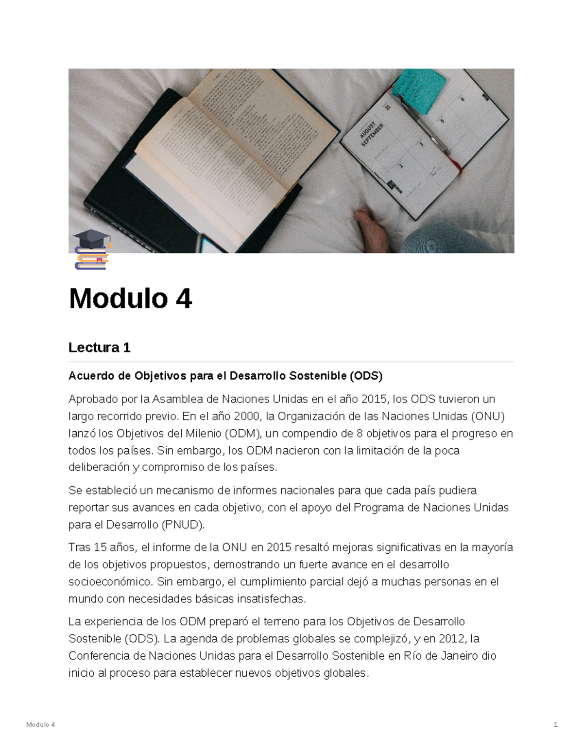 Modulo 4 - Lecturas 1, 2, 3 y 4 - Modulo 4 Lectura 1 Acuerdo de Objetivos para el Desarrollo ...