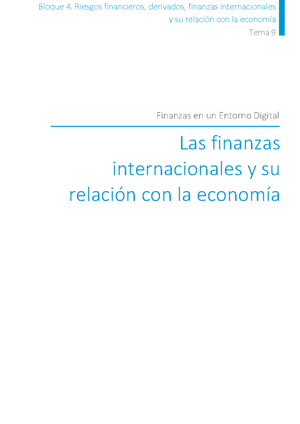 Tema 9 Finanzas Internacionales - Las finanzas internacionales y su ...
