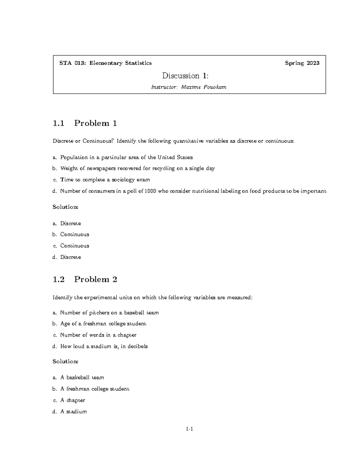 Discussion-I-Solutions - STA 013: Elementary Statistics Spring 2023 Discussion 1: Instructor ...