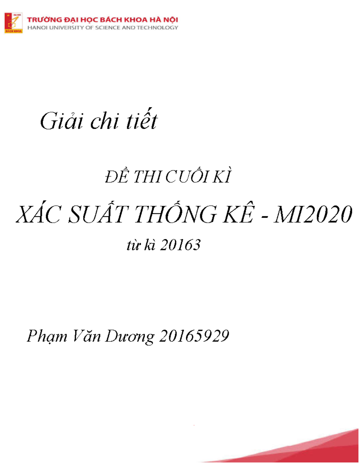 Giải chi tiết CK XSTK MI2020 - Gi ả i chi ti ¿ t ĐÀ THI CU Ố I KÌ XÁC SU Ấ T TH Ố NG KÊ - MI t ừ ...