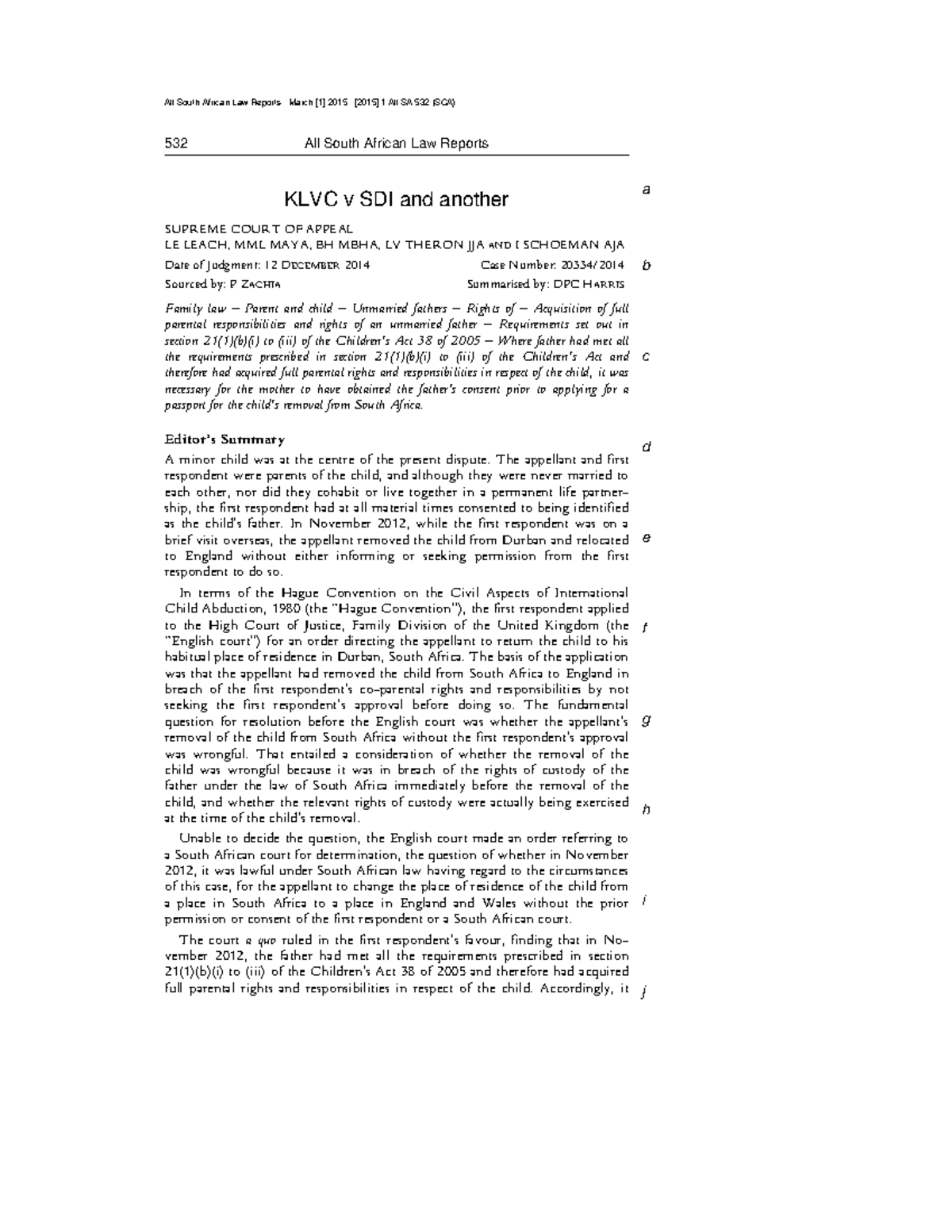 KLVC v SDI and another [2015 ] 1 All SA 532 (SCA) - 532 - Studocu