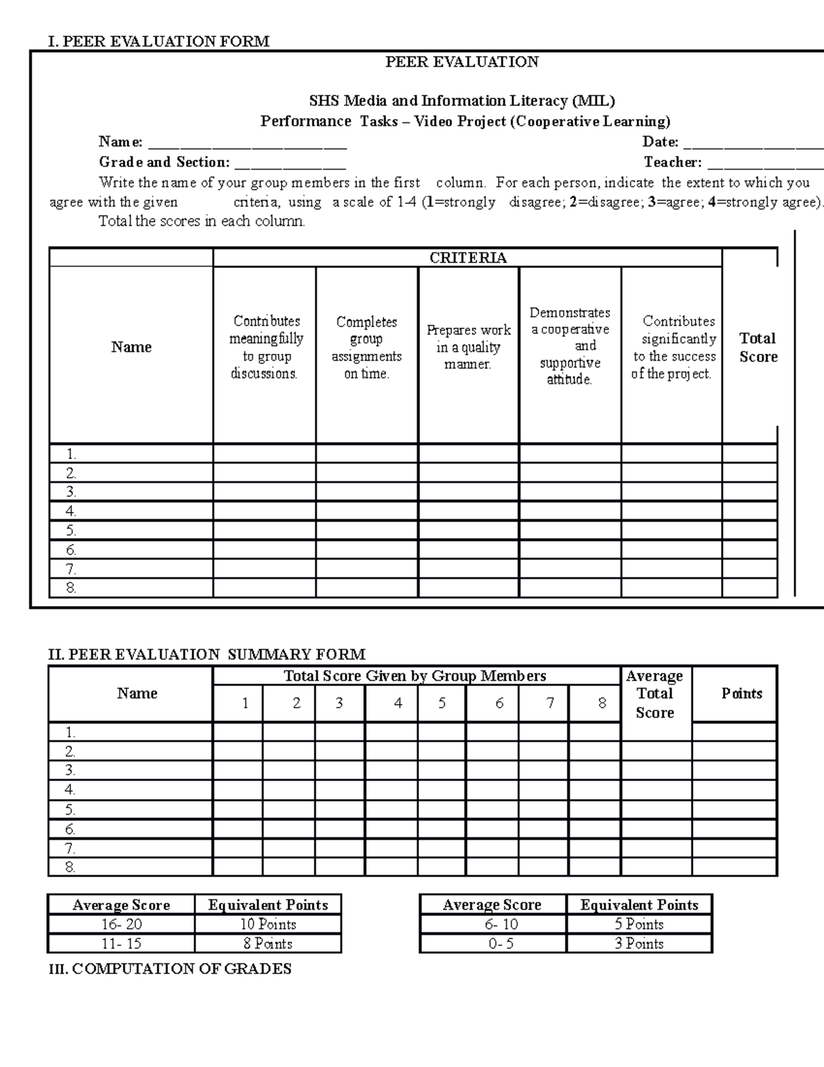 PEER Evaluation Sheet - none - I. PEER EVALUATION FORM PEER EVALUATION ...