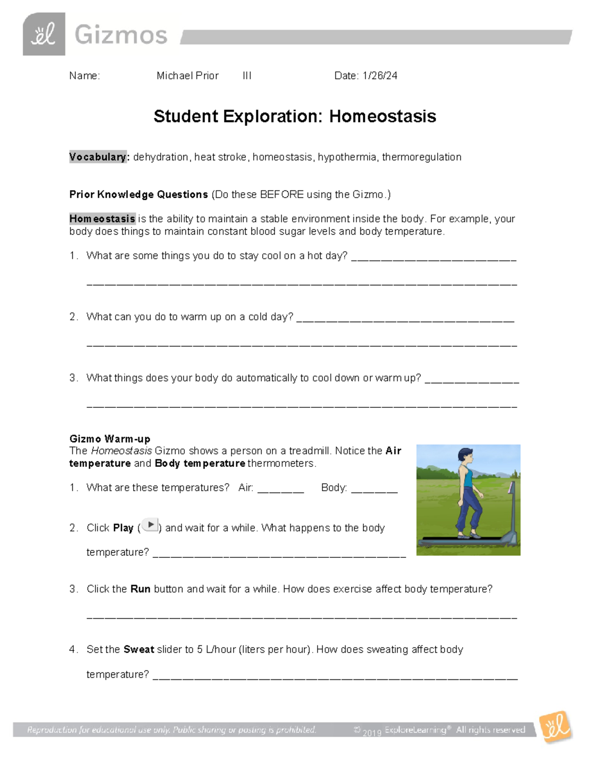 Homeostasis SE - answers for assignments - 2019 Name: Michael Prior III ...