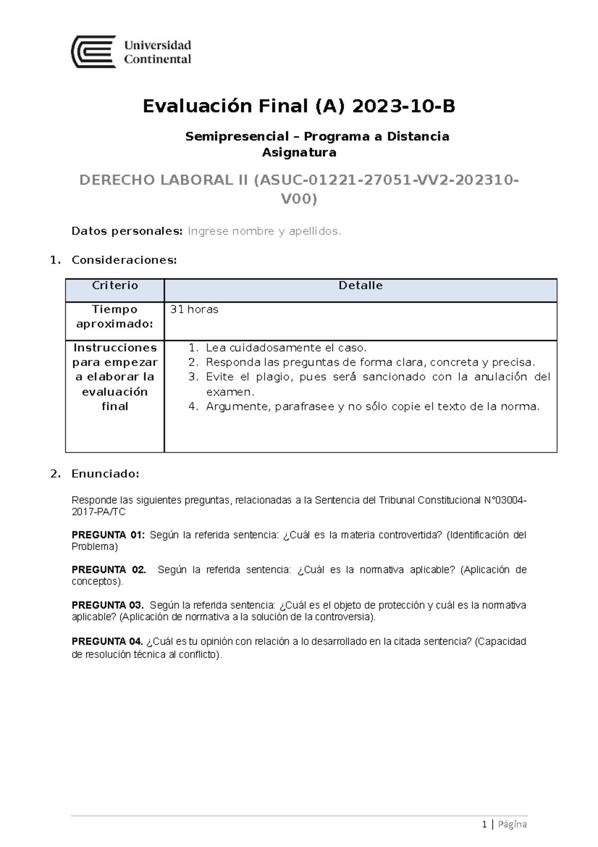 Derecho Laboral II 2023 A - Evaluación Final (A) 2023-10-B Semipresencial – Programa a Distancia ...