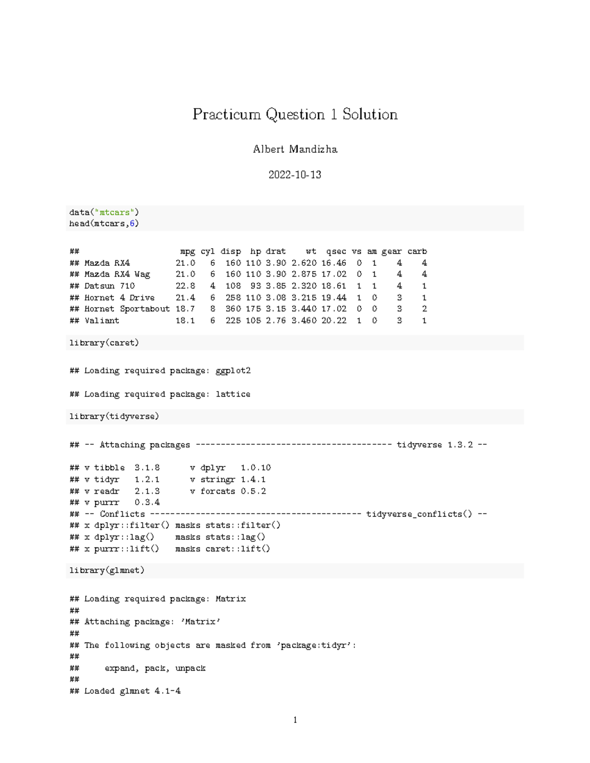 Question 1 Solution - Practicum Question 1 Solution Albert Mandizha ...
