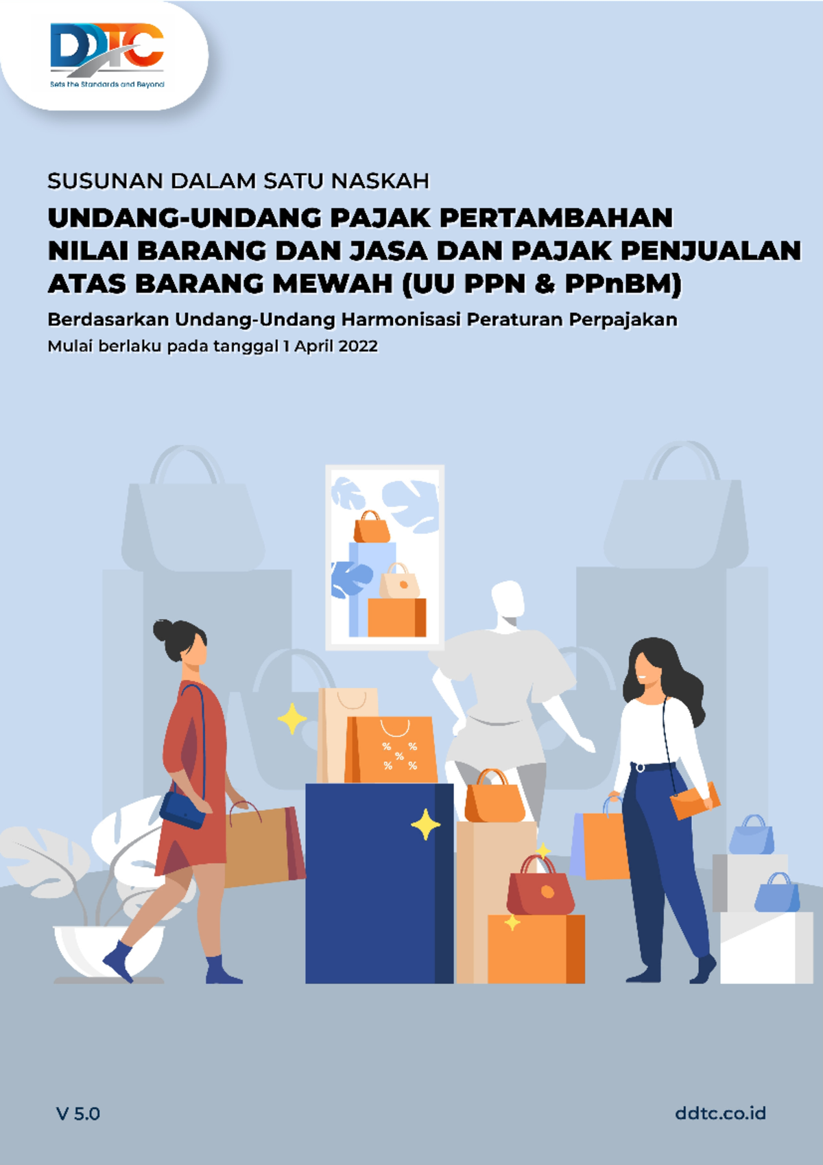 Susunan Dalam Satu Naskah UU PPN sebagaimana diubah terakhir dengan UU ...