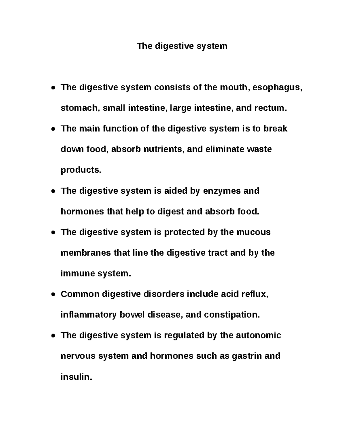 The digestive system - Google Docs - The digestive system The digestive system consists of the ...