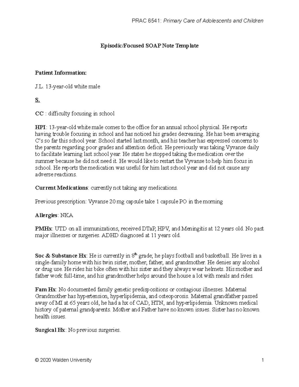 WK3Assgn 2+minnehan+a. - Episodic/Focused SOAP Note Template Patient ...