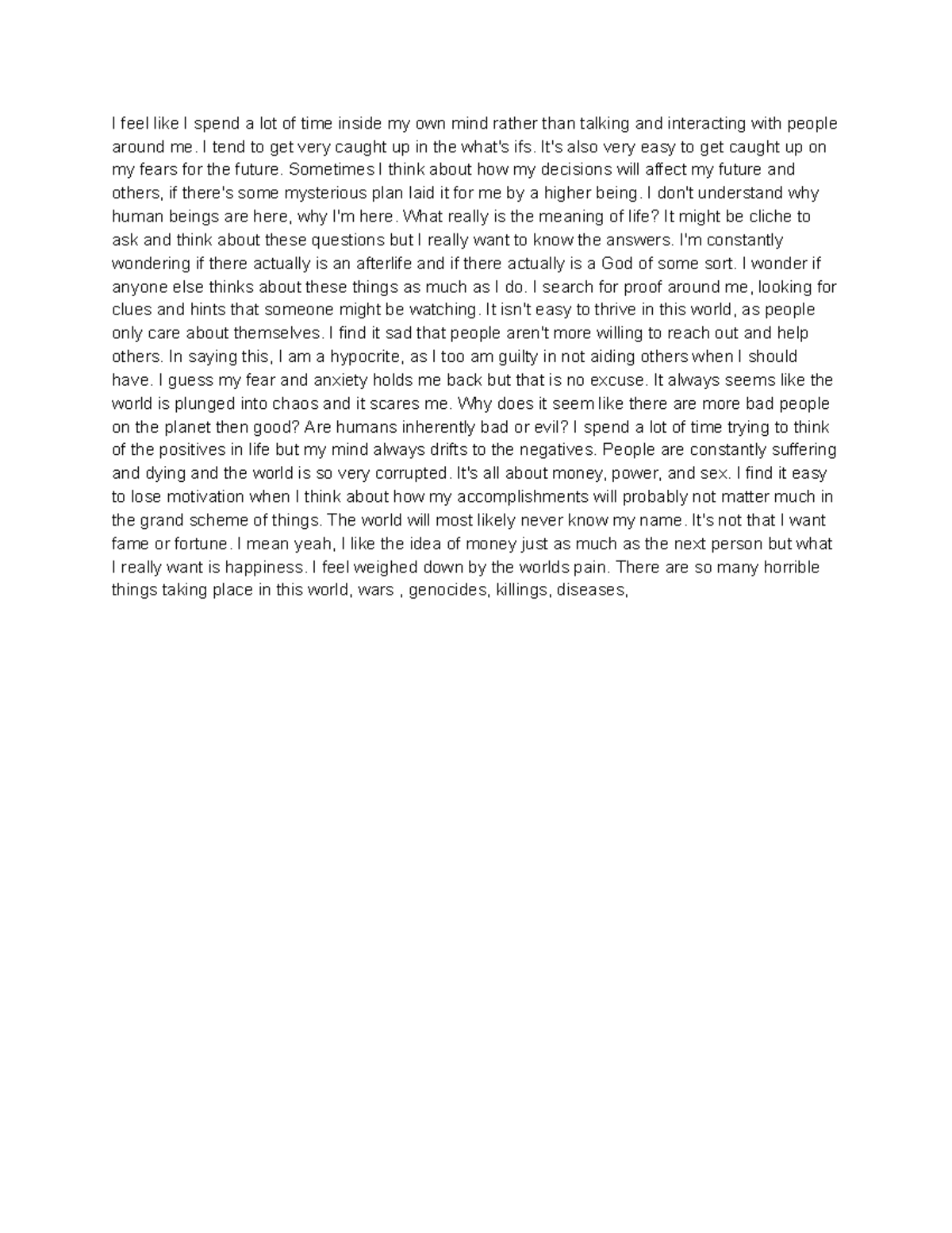 Essay on views of the world - I feel like I spend a lot of time inside ...