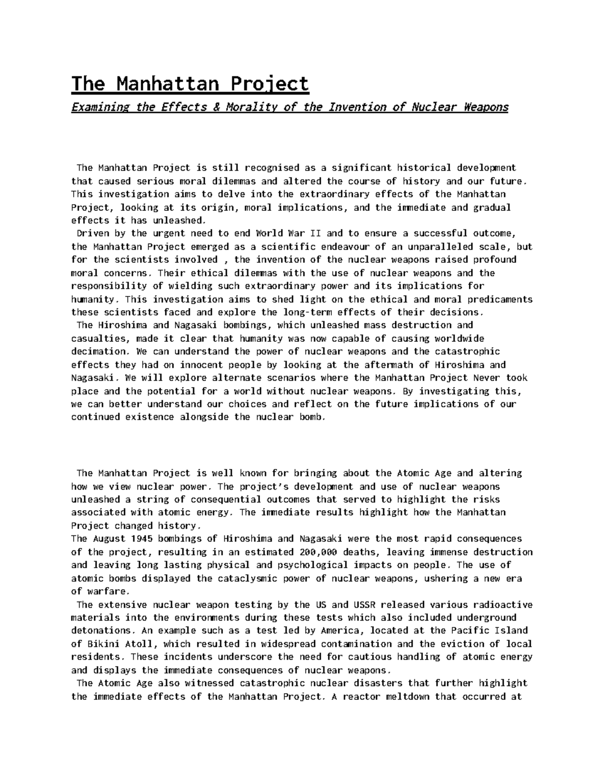 The Manhattan Project Examing the Effects & Morality of the Invention ...