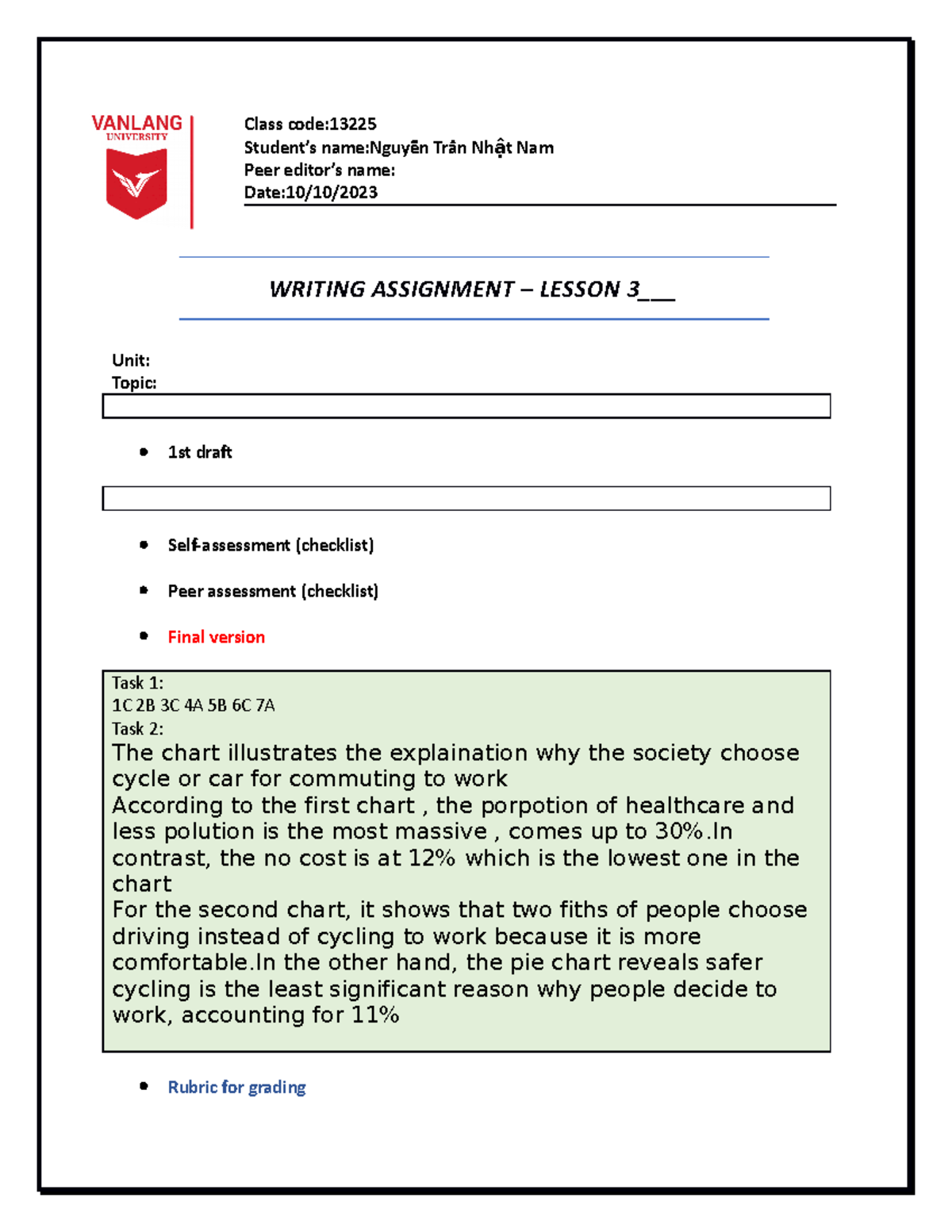 Template Writing assignment - Class code: Student’s name:Nguyễễn Trầần Nh ật Nam Peer editor’s ...